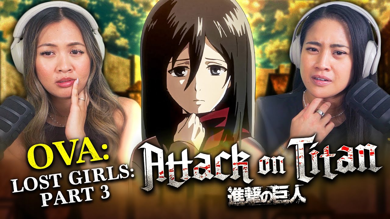 MIKASA🧣🥹 Attack on Titan OVA Lost Girls Part 3: Lost in the Cruel World ...