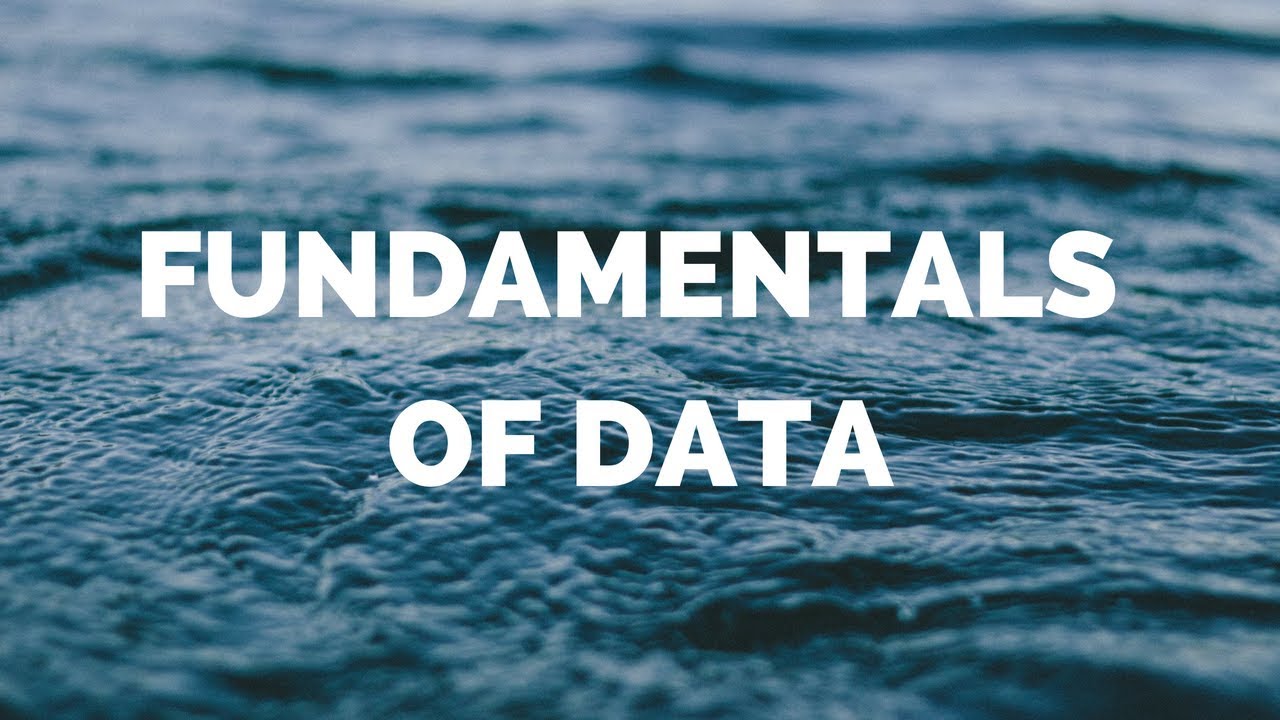 Lecture 3: Fundamentals of Data - YouTube