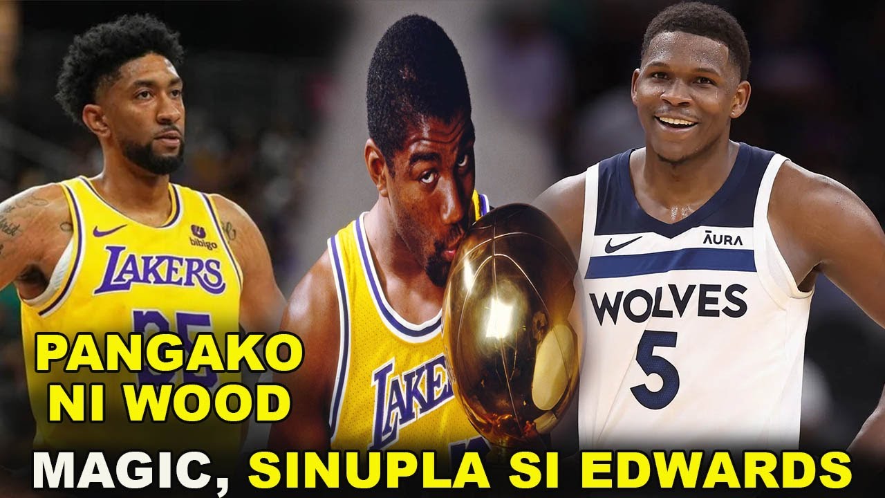 MAGIC JOHNSON, tinanggal ang angas ni ANTHONY EDWARDS! C. Wood matindi ...