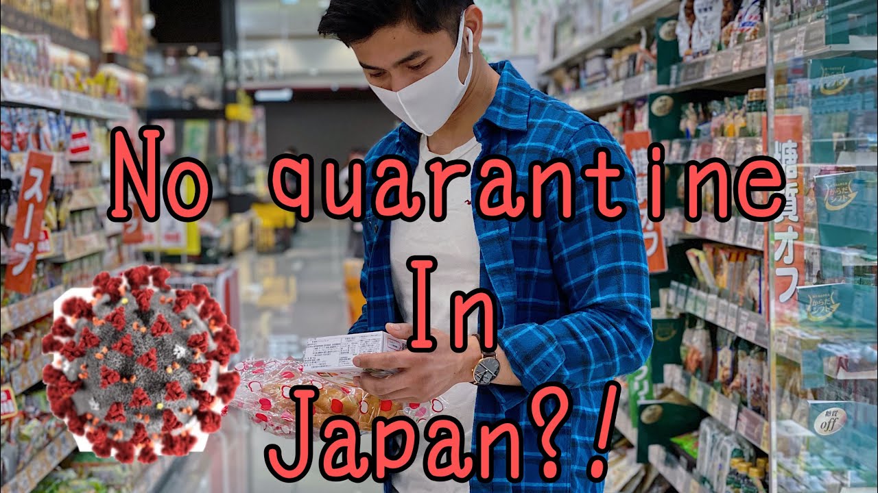 Quarantine Life in Japan | New Normal | Covid-19 - YouTube