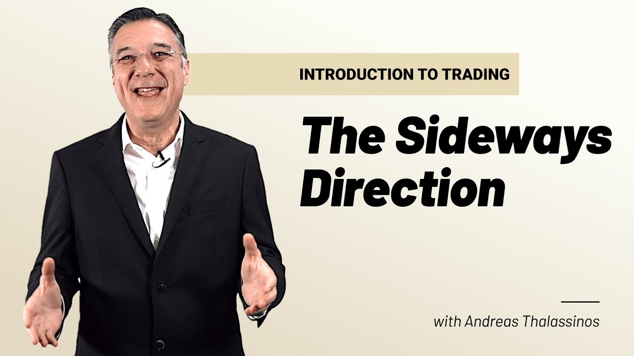 Introduction to Trading: The Sideways Direction - YouTube