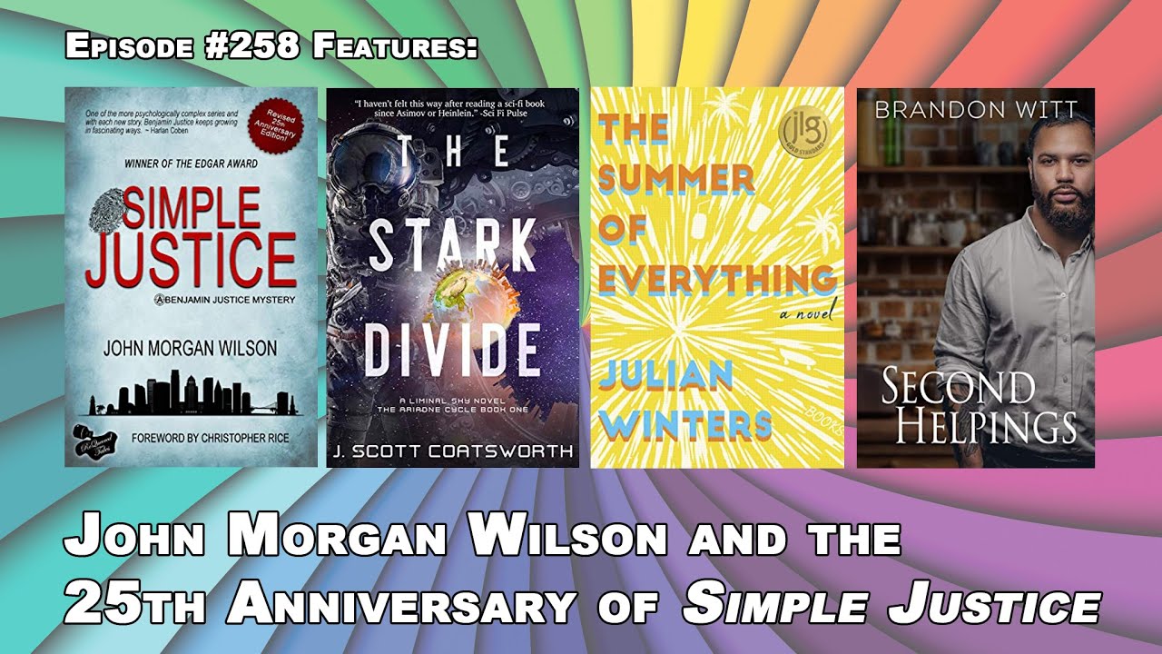BGFP #258 - John Morgan Wilson and the Return of Benjamin Justice - YouTube