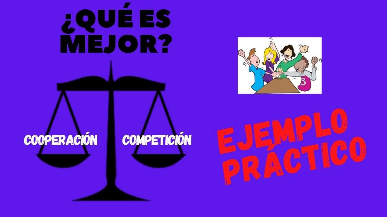 ¿Qué es mejor COOPERAR o COMPETIR en EF? - 👫EJEMPLO PRÁCTICO👫 - YouTube