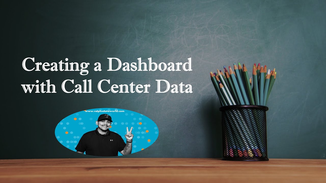 Creating a Dashboard using Call Center Data - YouTube