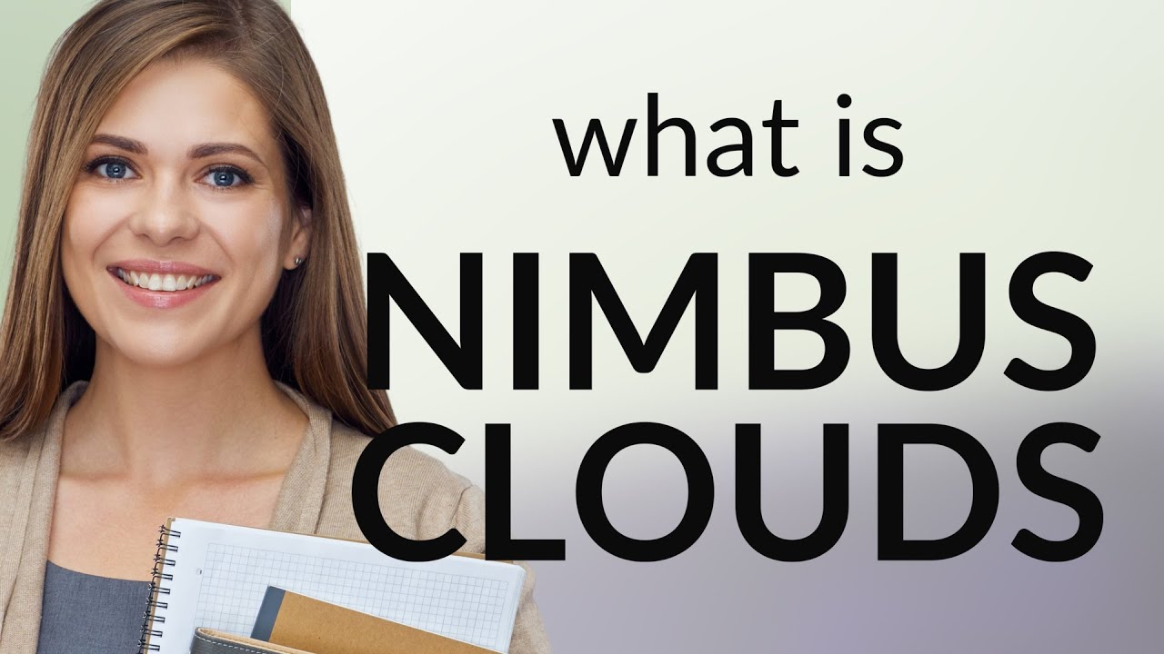 Exploring the Skies: Understanding Nimbus Clouds - YouTube