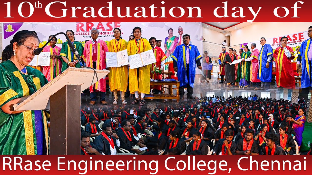 10th Graduation day Celebrations by RRase Engineering College, Chennai ...