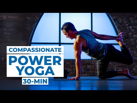 30 Min Power Yoga 'Fierce Compassion' l A Strong and Heartfelt Flow