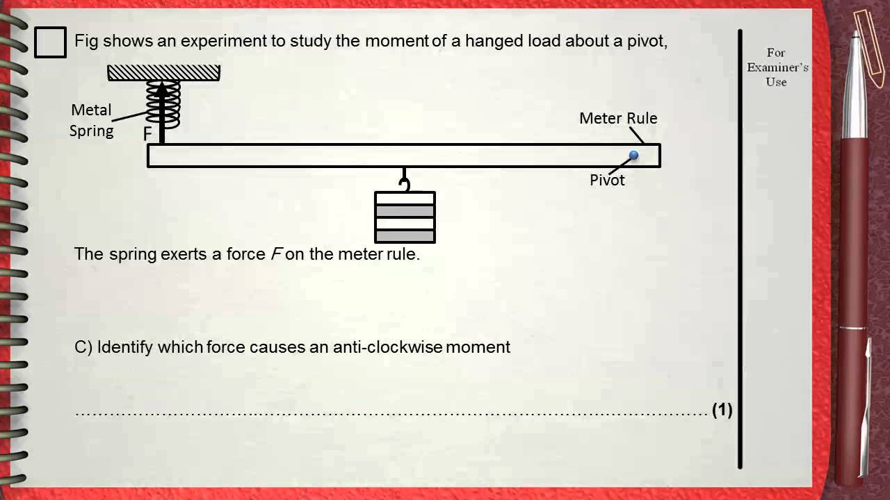 Q 01....L3 Moments .... Ch1 Mechanics IGCSE past papers - YouTube