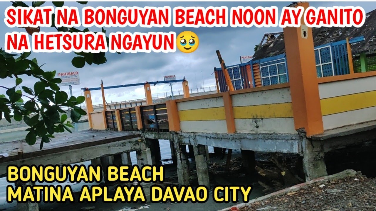ANO NA NGABA ANG HETSURA NG SIKAT NA BONGUYAN BEACH SA MAY MATINA ...