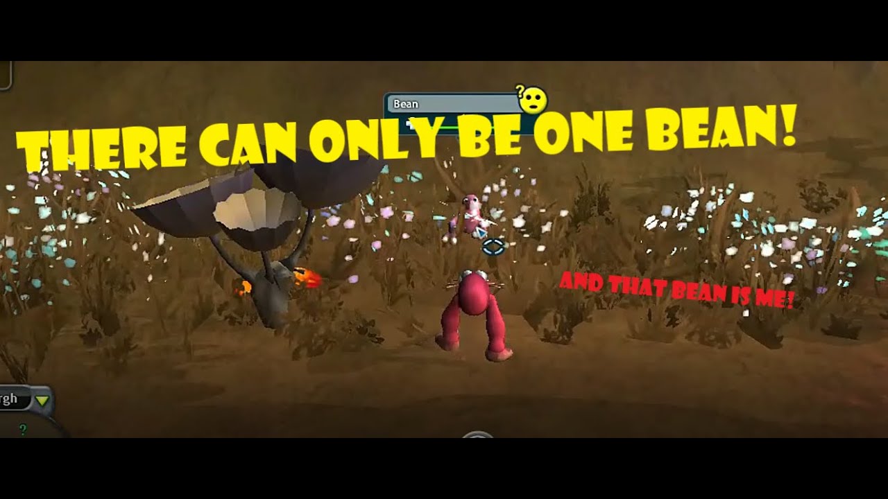 THERE CAN ONLY BE ONE BEAN - I play spore - YouTube