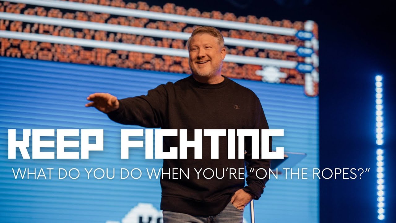 Keep Fighting - What Do You Do When You're "On the Ropes?" - YouTube