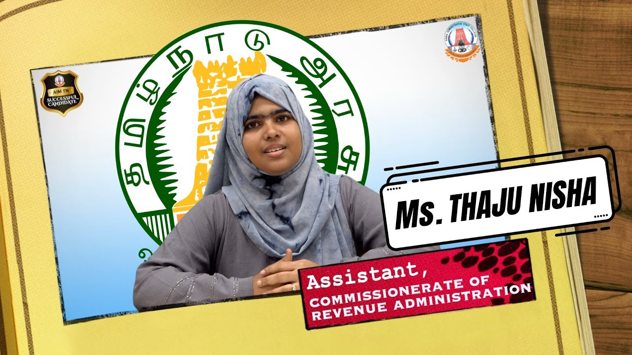 AIM TN Success Student | Thaju Nisha, Assistant, COMMISSIONERATE OF ...