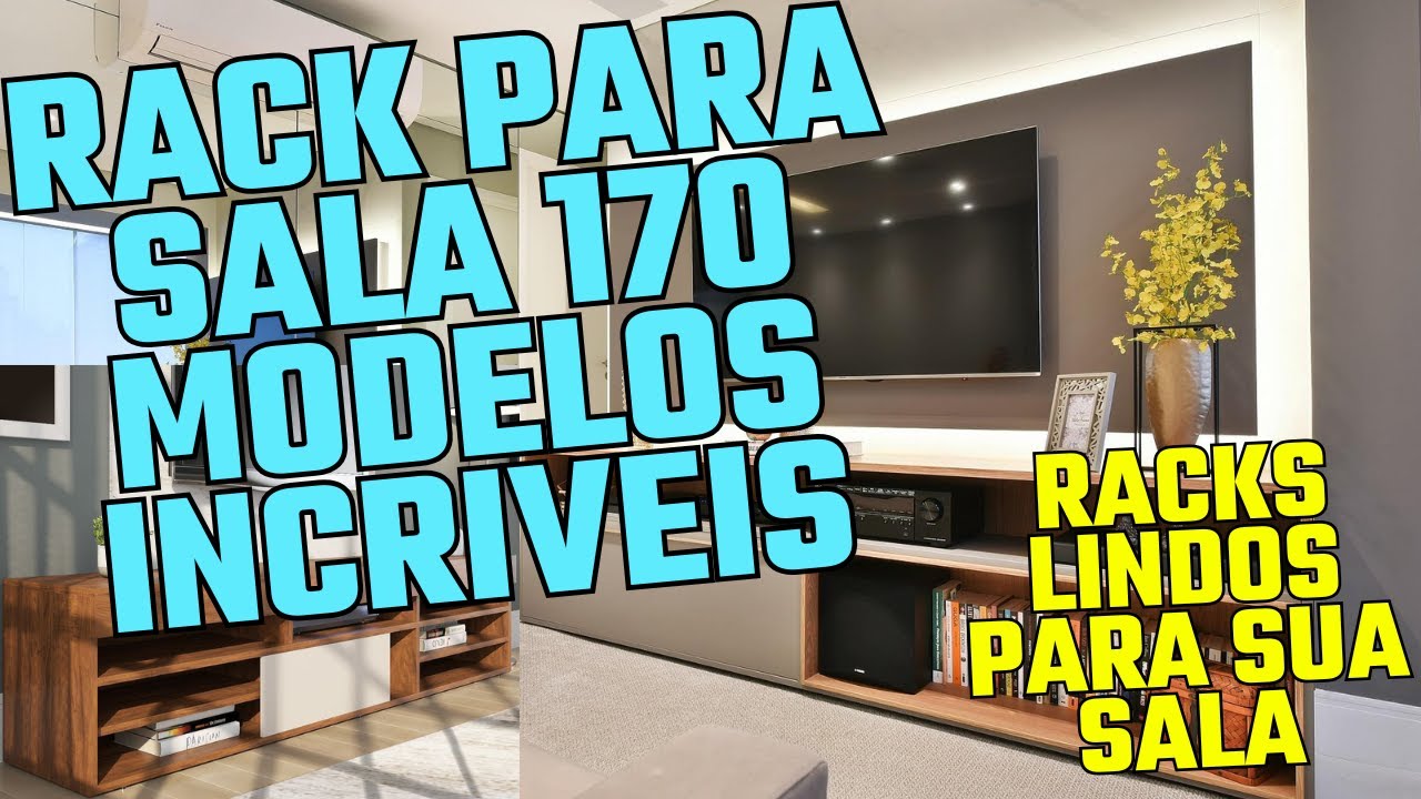 RACK PRA SALA 170 MODELOS INCRIVEIS PARA SUA SALA - YouTube