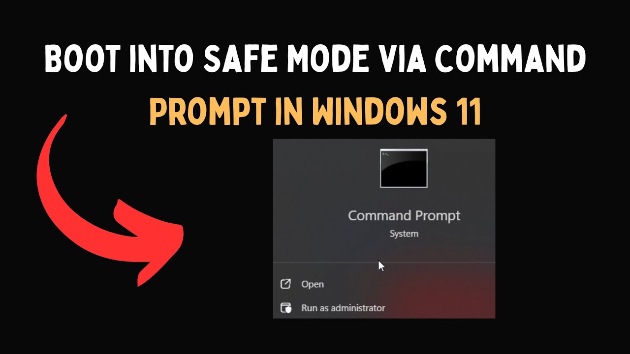 Boot into Safe Mode via Command Prompt in Windows 11 - YouTube