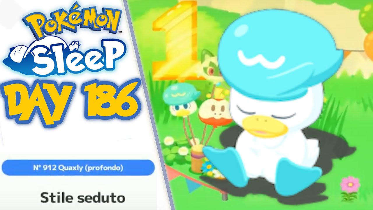Pokémon Sleep【ポケモンスリープ】(DAY 186) Seated sleep with Quaxly (Slumbering ...
