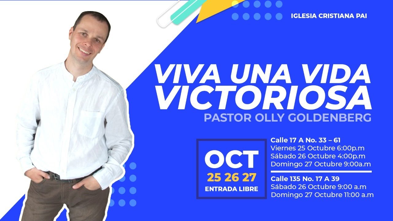 OLLY GOLDENBERG / Viva una vida victoriosa I - YouTube
