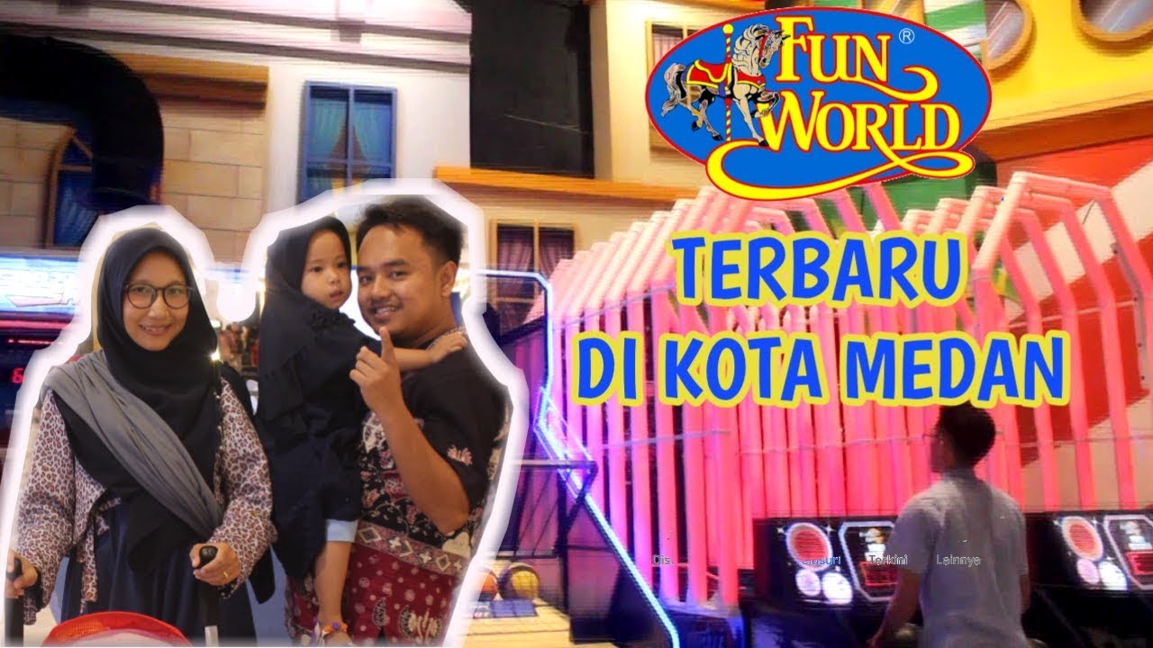 PERTAMA KALI MAIN DI FUNWORLD DELI PARK MALL PODOMORO CITY MEDAN - YouTube