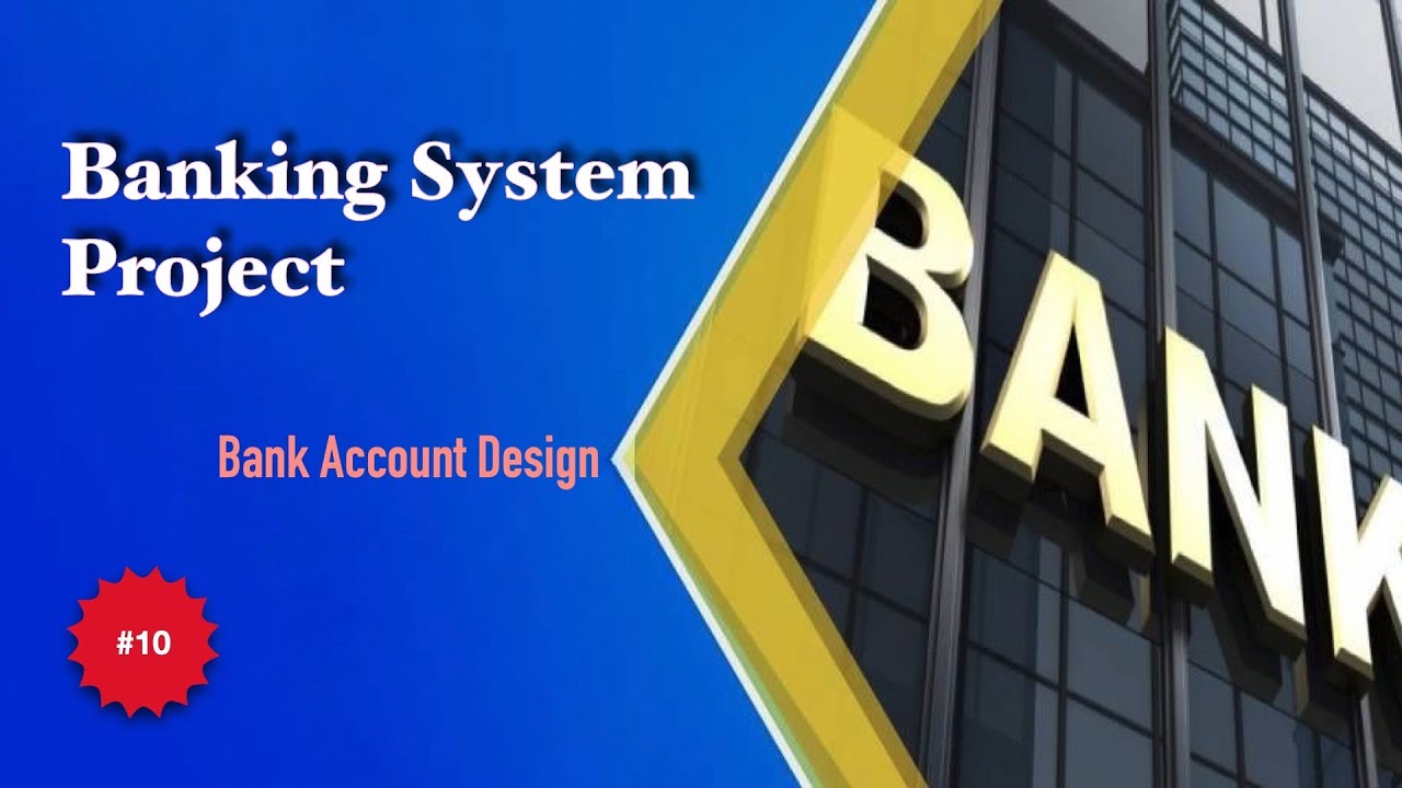 Bank Account Design - YouTube