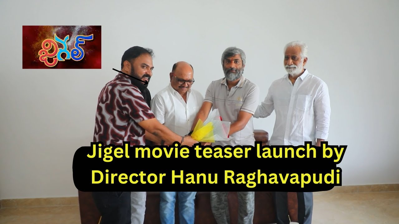Jigel movie teaser launch by Director Hanu Raghavapudi || TFC - YouTube