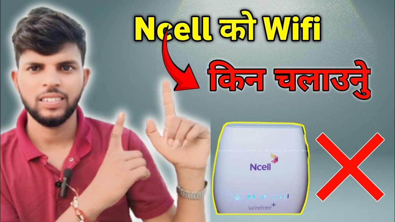 Ncell Wifi किन चलाउने 💻️/Ncell wirefree wifi /ncell wifi slow/Ncell ...