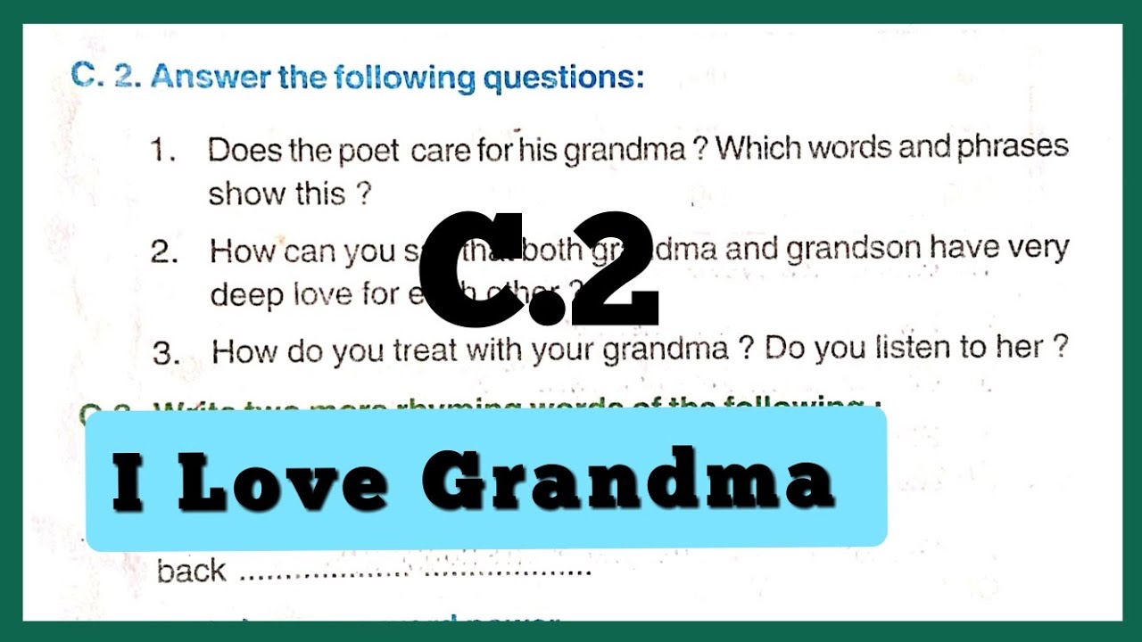 I Love Grandma Q.no - C.2 bihar board class 4 chapter 1 English blossom ...