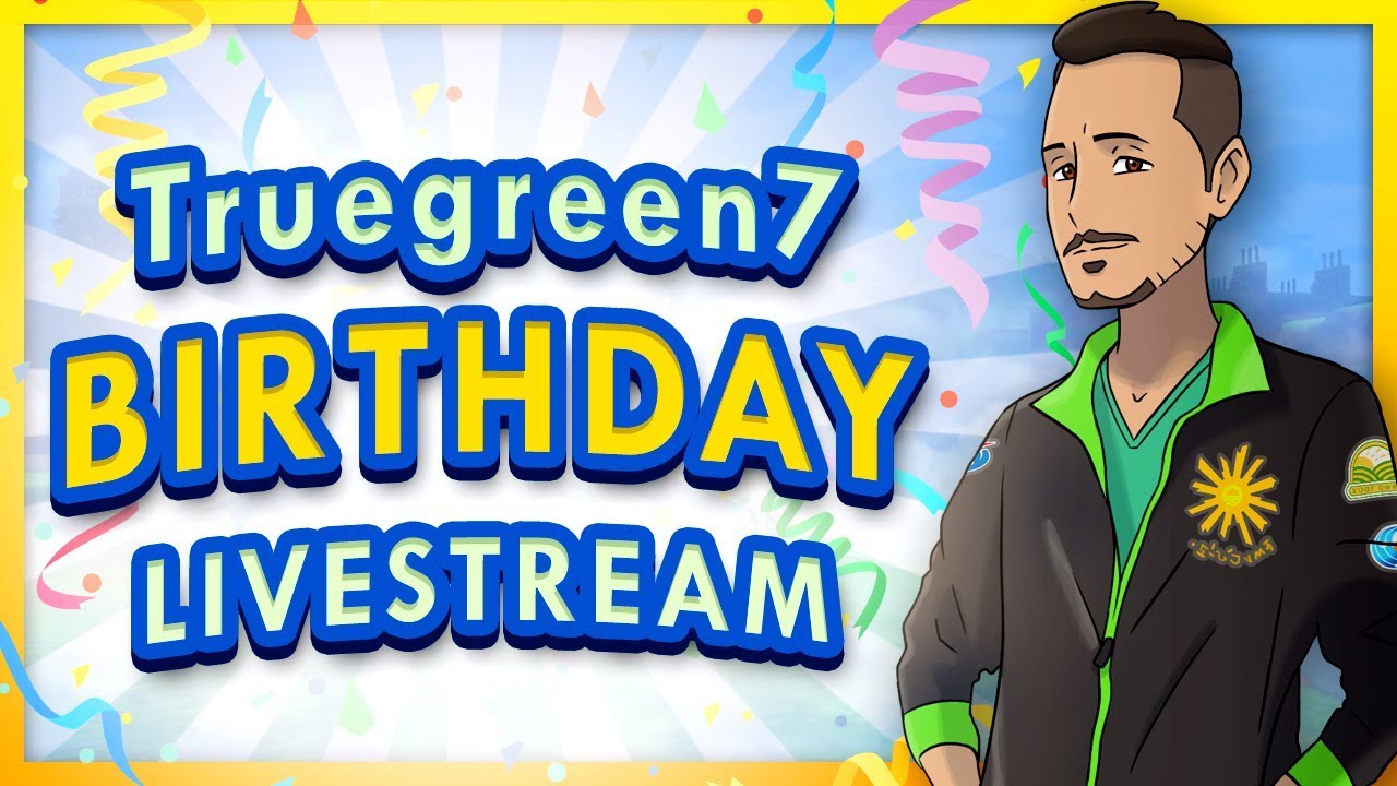 Truegreen7 BIRTHDAY LIVESTREAM! - Q&A and Chill - YouTube