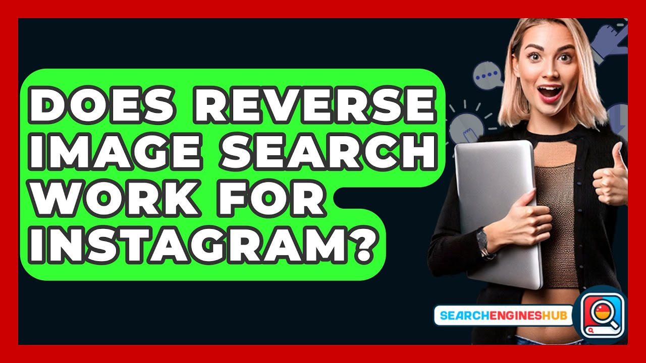 Does Reverse Image Search Work For Instagram? - SearchEnginesHub.com - YouTube