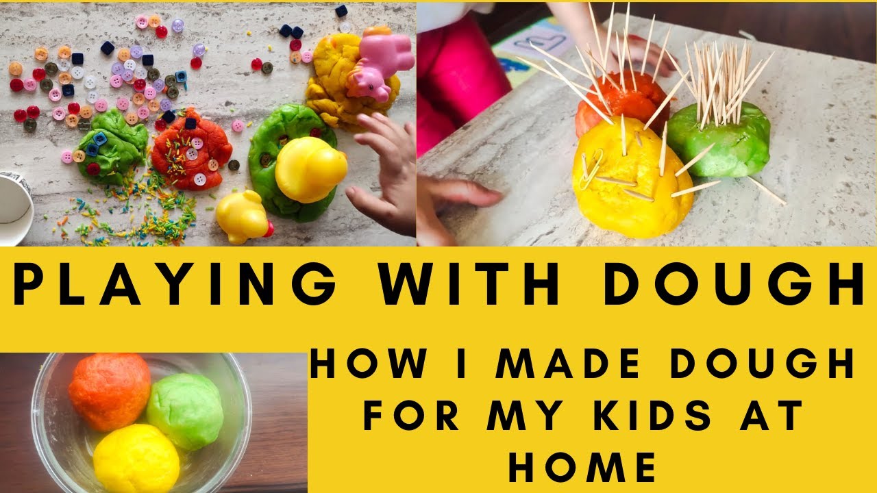 Wheat Flour and Dough Play II Kids Play Dough Activities II How to Make ...
