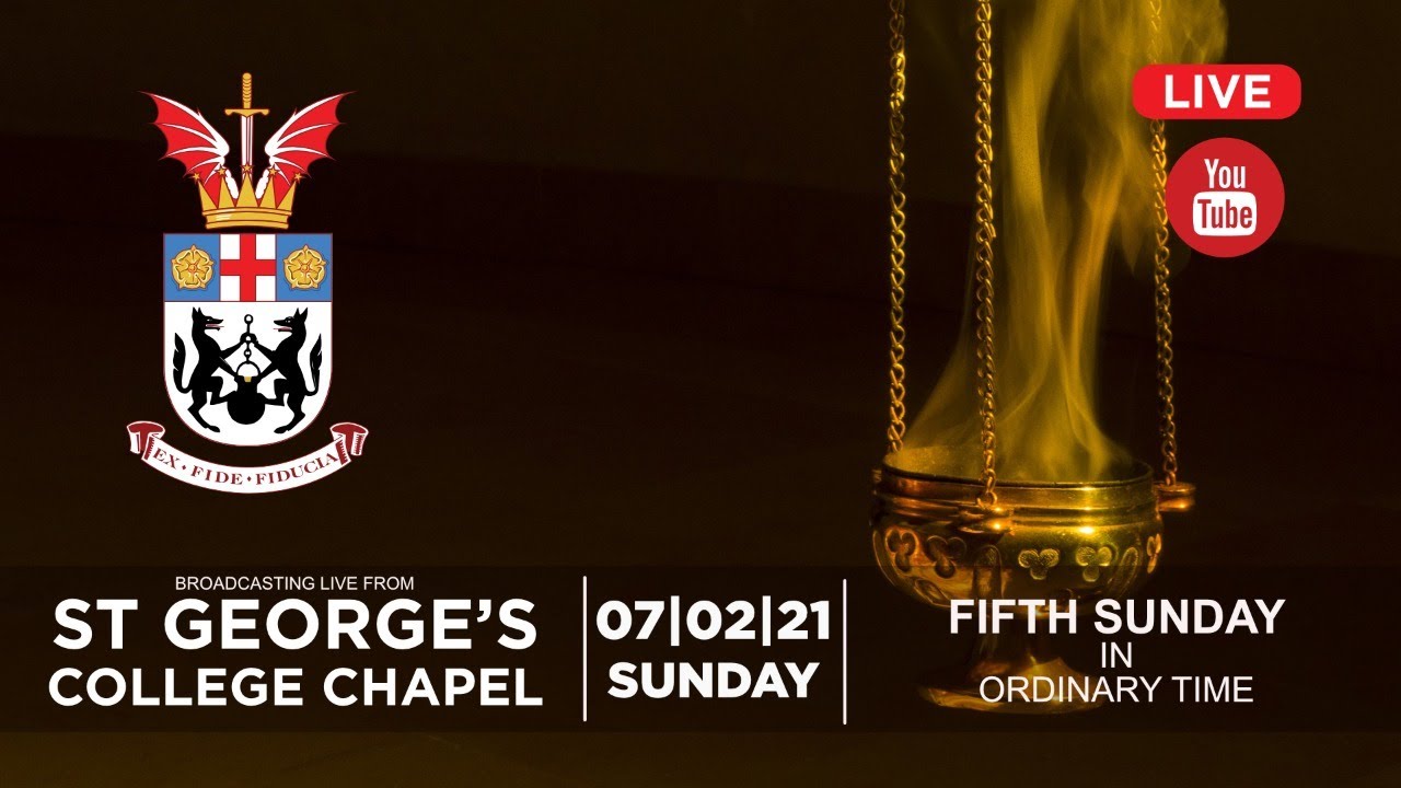 5th Sunday In Ordinary Time Mass - 07 February 2021 - With Fr Gilbert ...