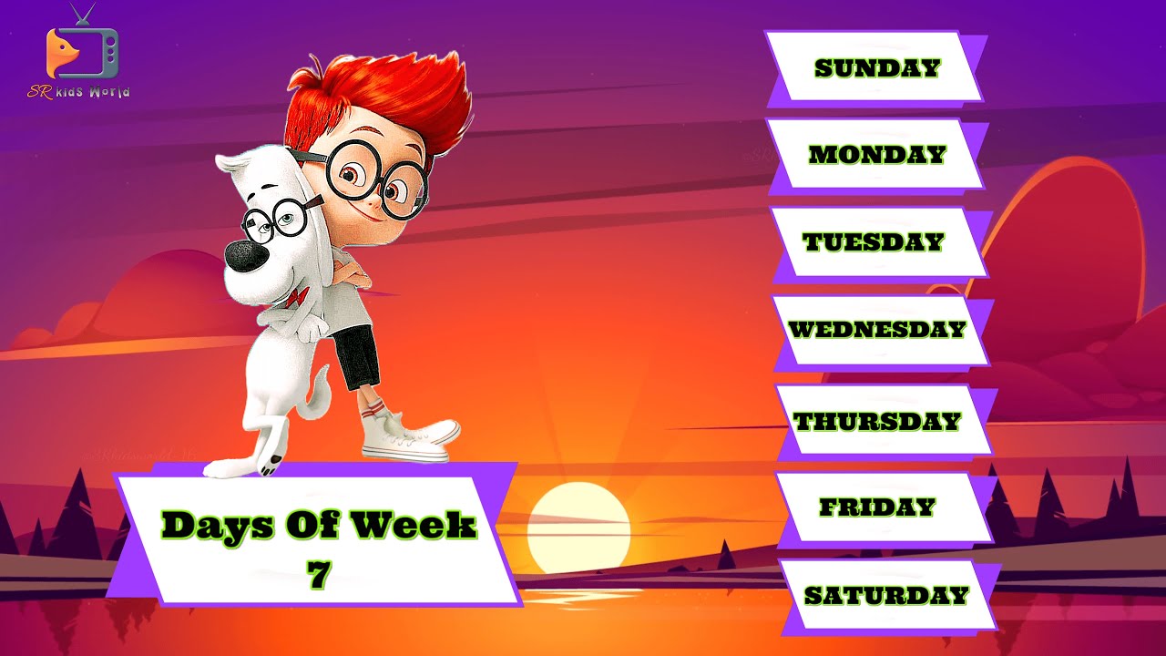 Days of the Week | Sunday to Saturday | Educational Video for Kids" # ...