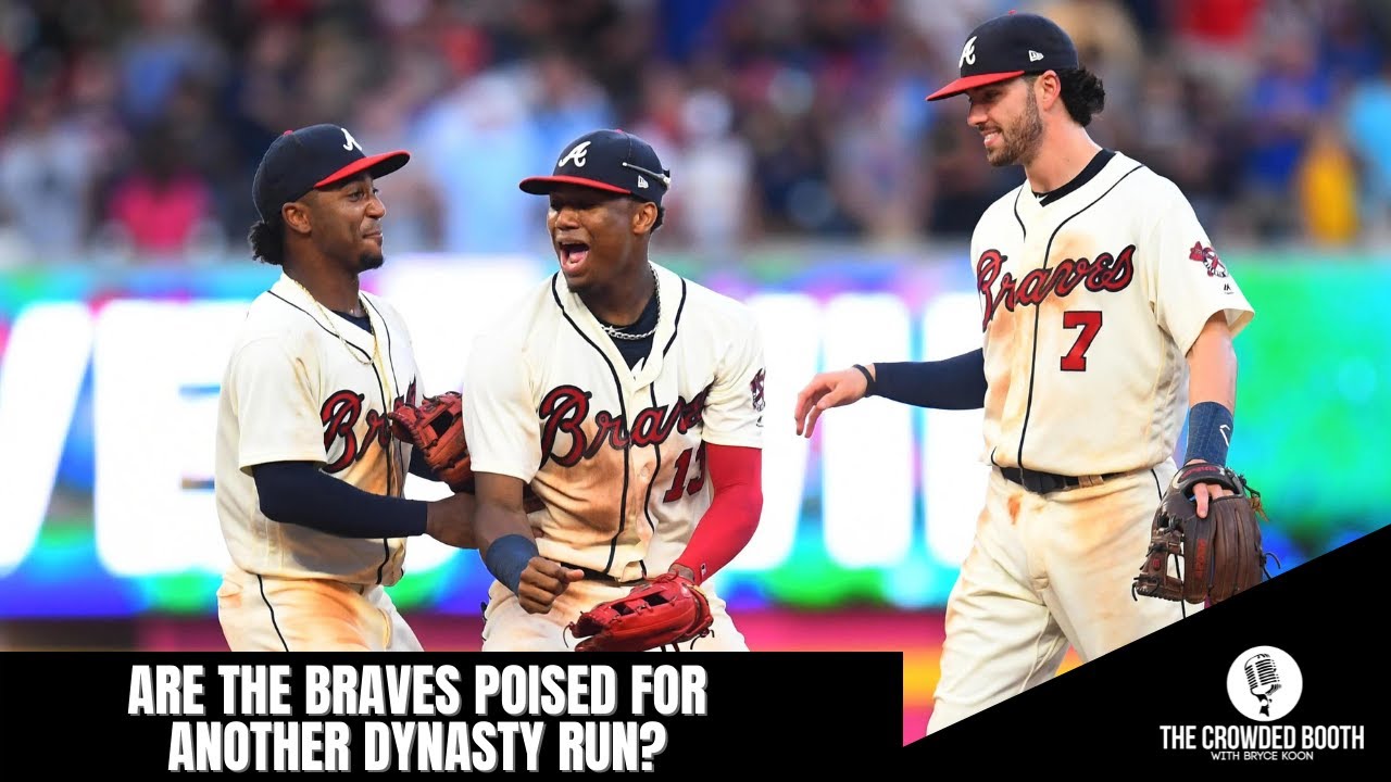 Has the Braves Front Office Created a Dynasty? | The Crowded Booth ...