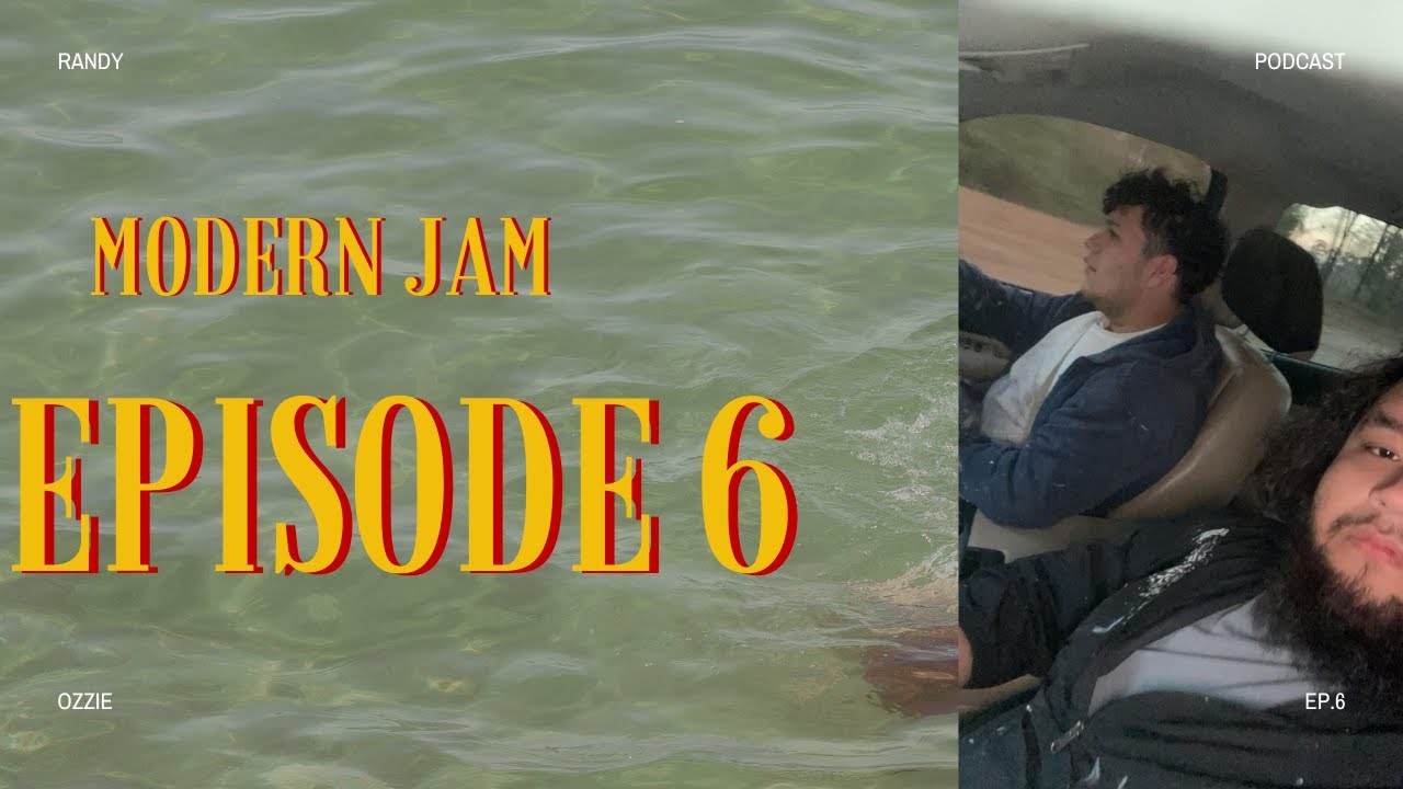 MODERN JAM - EPISODE 6 - YouTube
