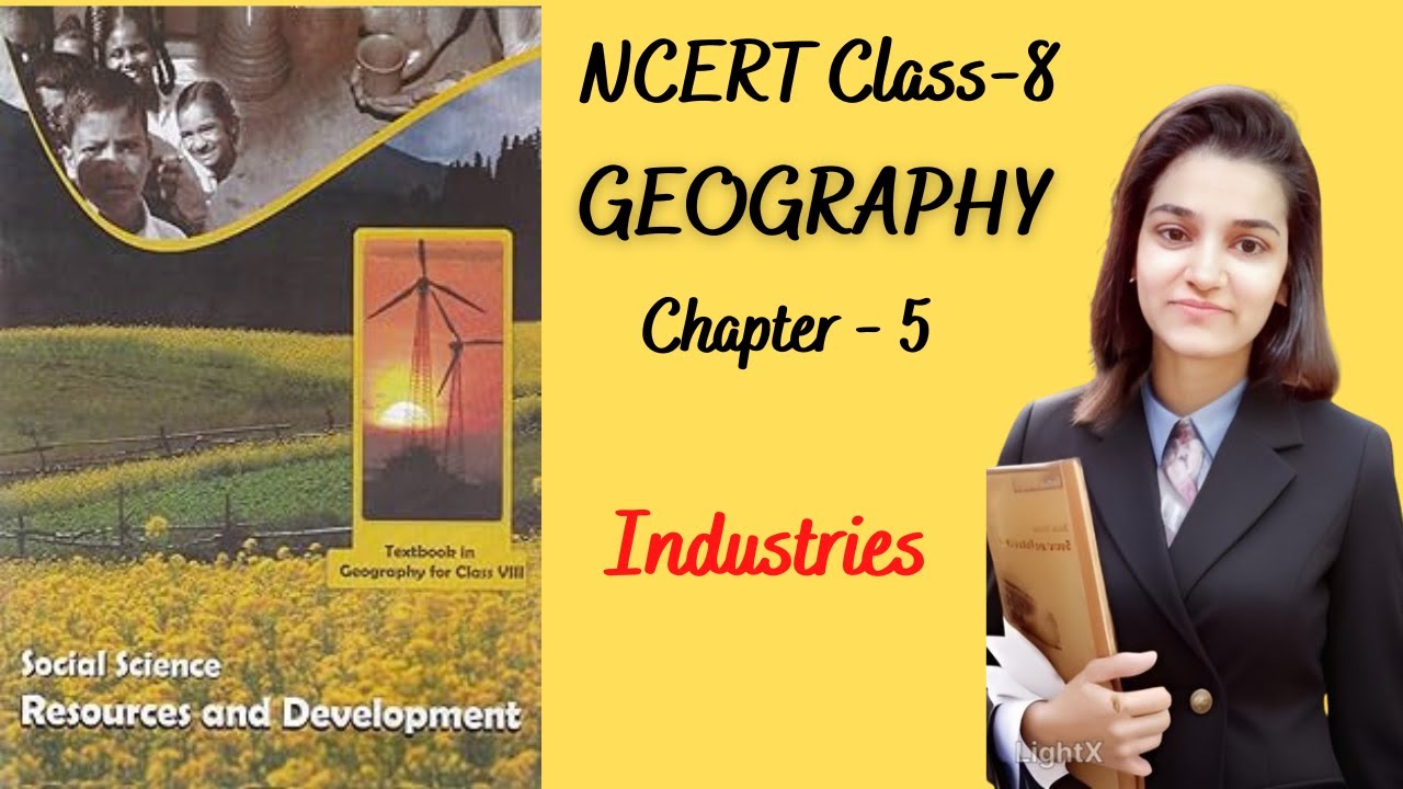 Class 8 Geography CBSE | Chapter- 5| SST #class8geographychapter5 - YouTube