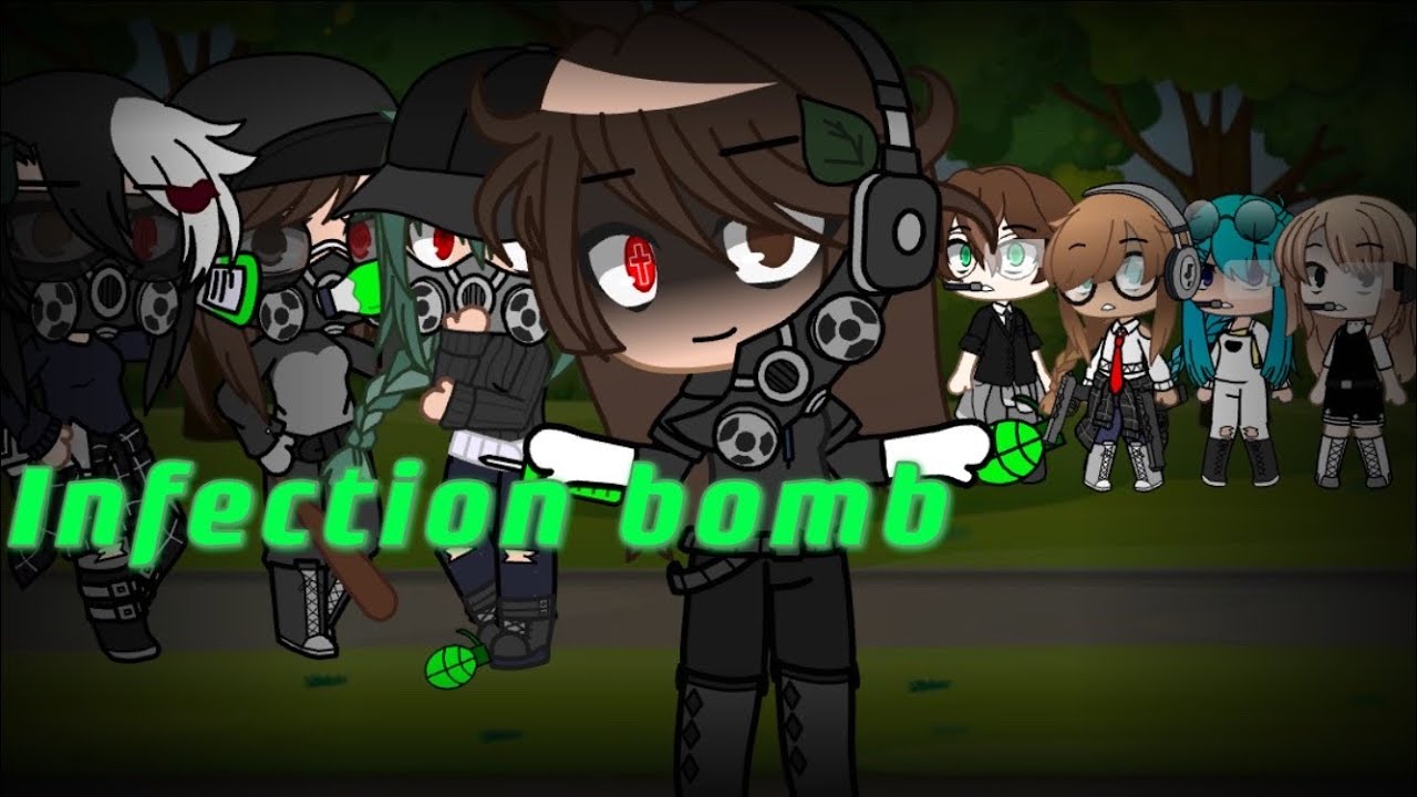 || infection bomb || 〈Gacha Movie〉 - YouTube