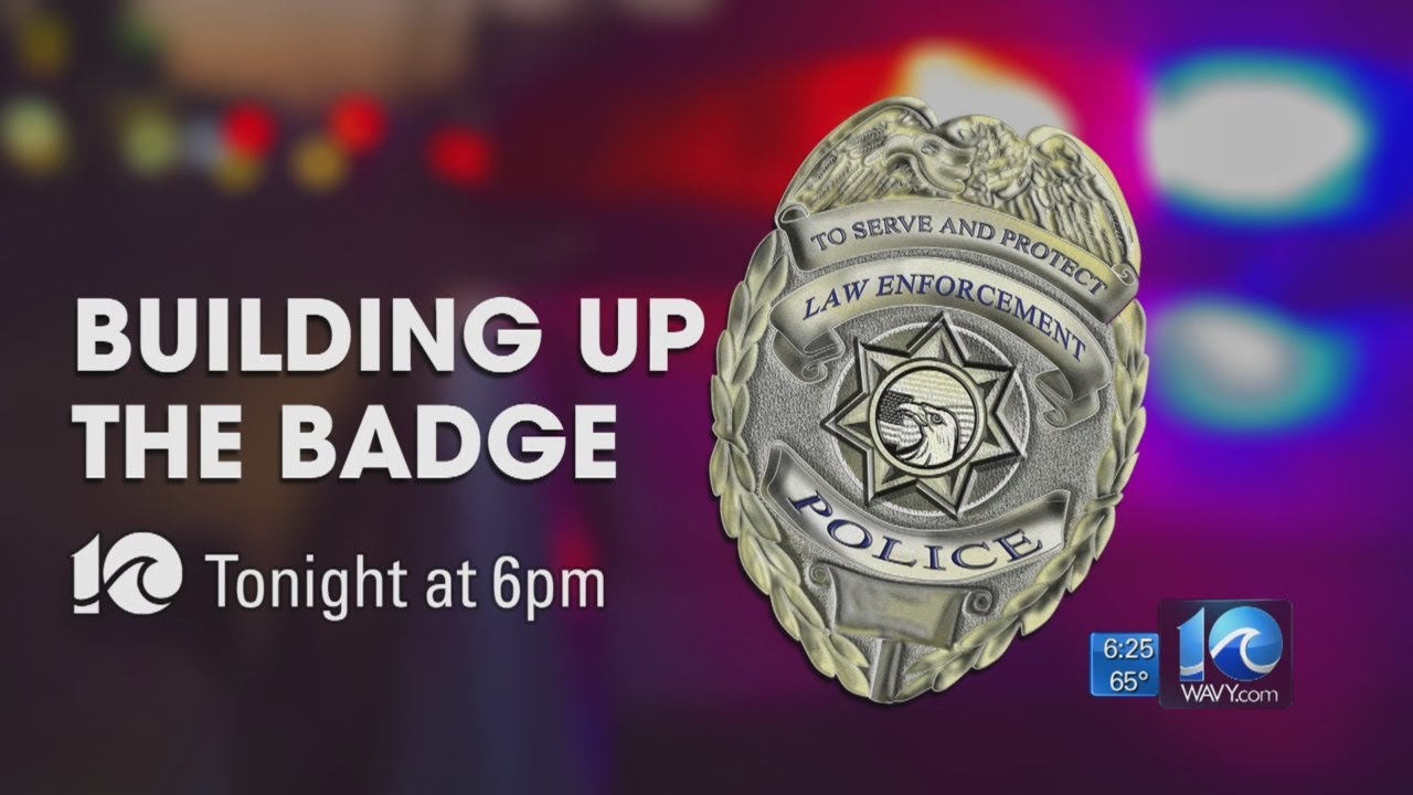 Special Report: Building Up the Badge - YouTube