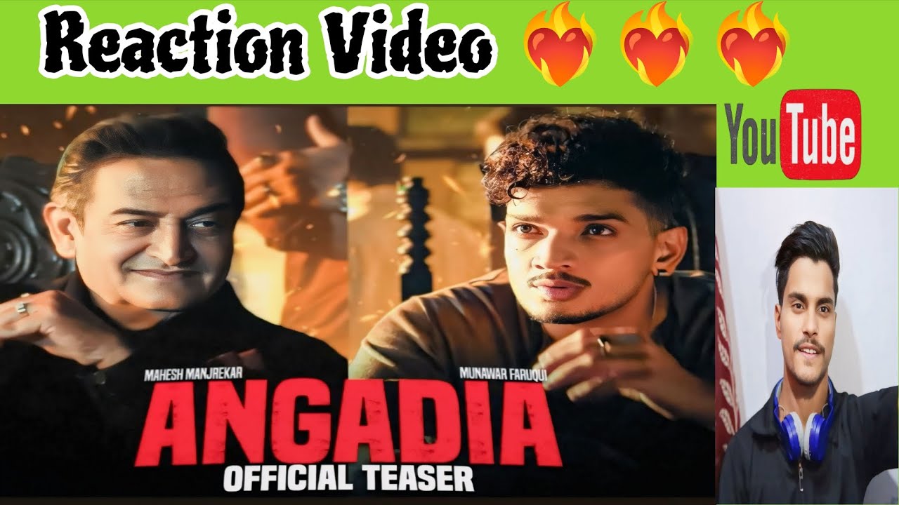 Munawar Faruqui - Angadia Teaser REACTION | Mahesh Manjrekar #angadia # ...