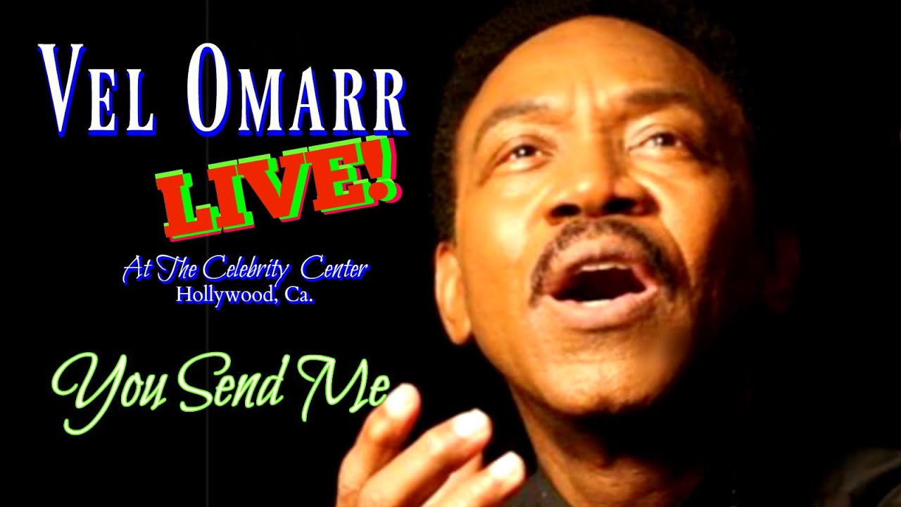 Sam Cooke You Send Me - Live Vel Omarr Cover - YouTube