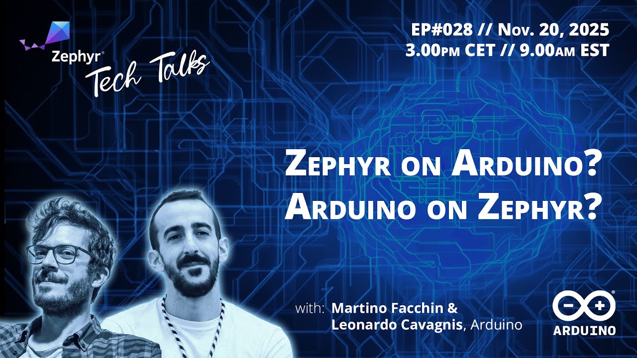 Zephyr on Arduino? Arduino on Zephyr? // Zephyr Tech Talk #028 - YouTube