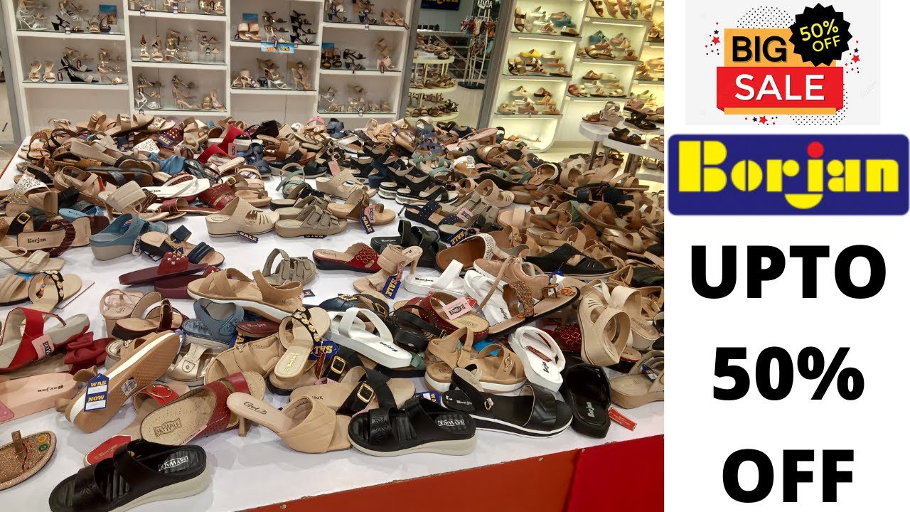 BORJAN SALE UPTO 50% OFF | DRESSING BEAUTY | BORJAN SHOES SALES ...
