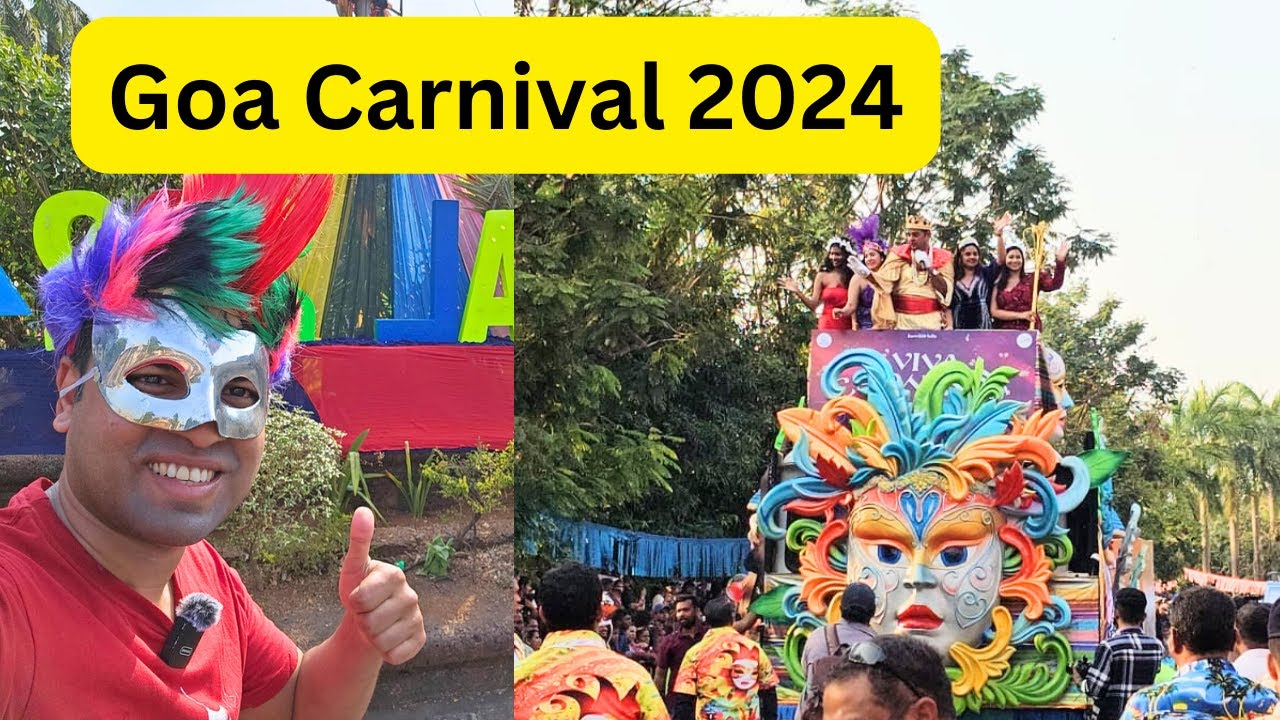 Goa Carnival 2024 | All you need to know about Carnival in Goa | How ...