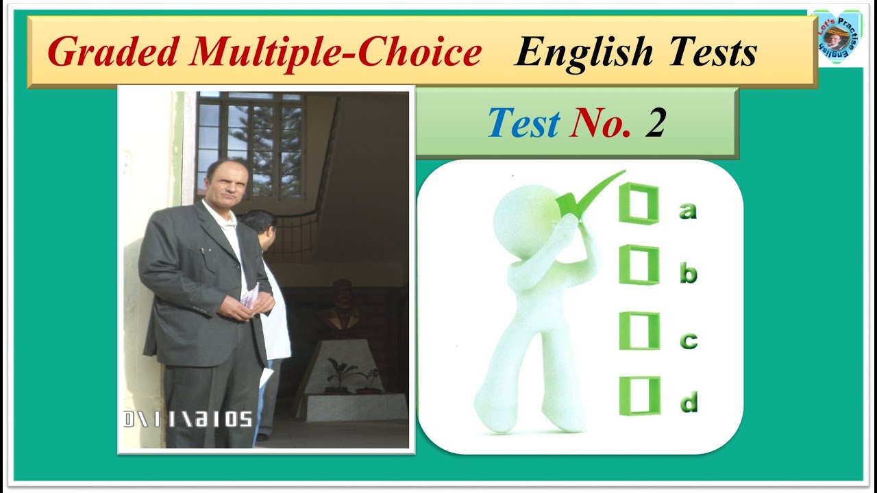 Graded Multiple Choice English Tests: Test 2 - YouTube
