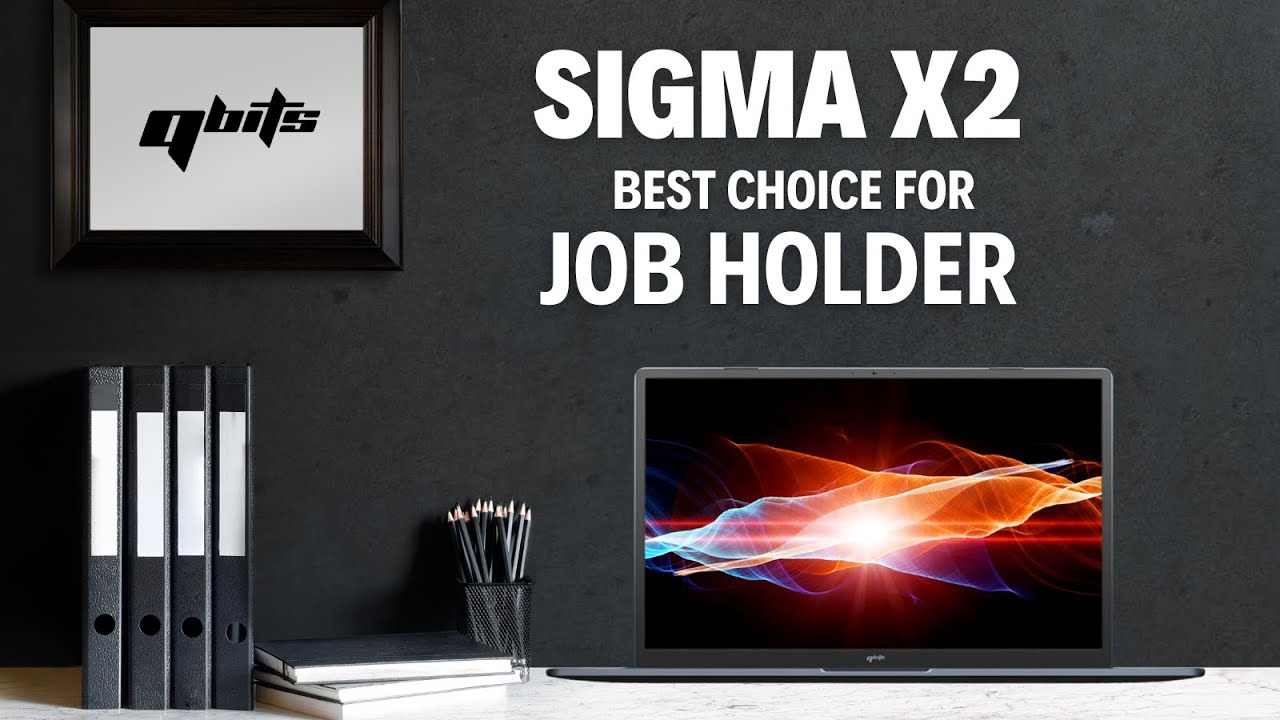 Boost Your Office Productivity with Qbits SIGMA X2 Laptop - Budget ...
