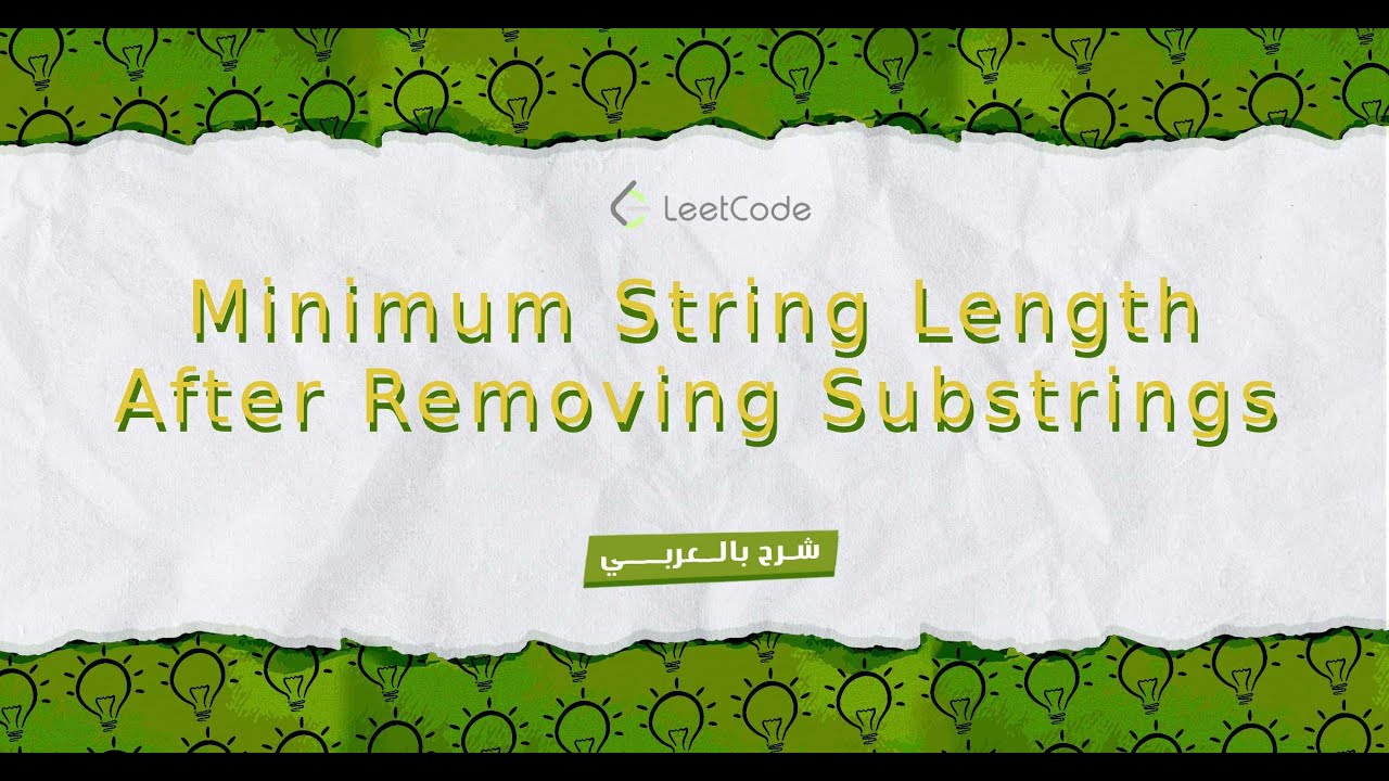 Leetcode Daily Minimum String Length After Removing Substrings 2024 3178