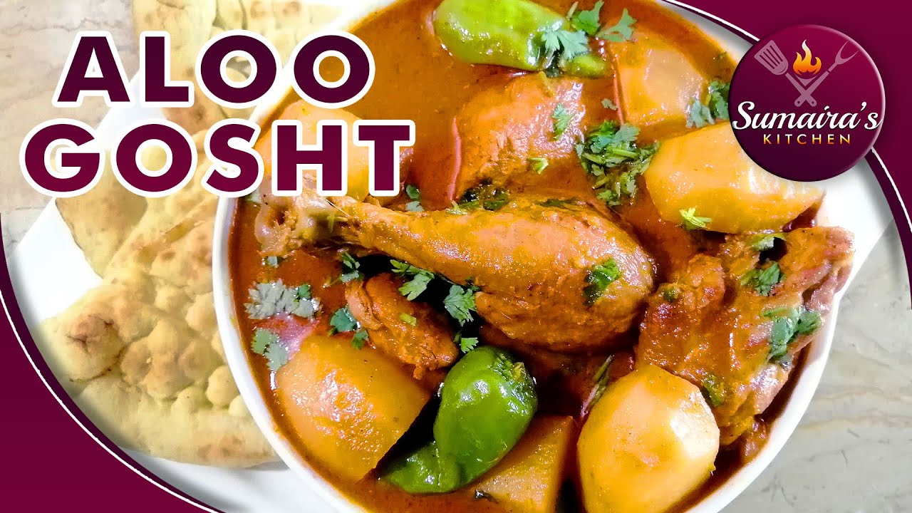 How to make Perfect Aloo Gosht, Chicken Aloo Curry Recipe | Aloo Gosht ...