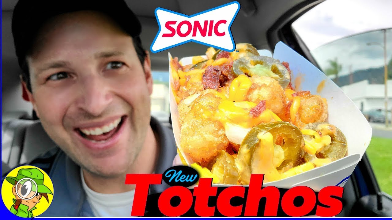 Sonic® | TOTCHOS Review 🥔🧀🥓🌶️ | Peep THIS Out! 🚗🔊 - YouTube