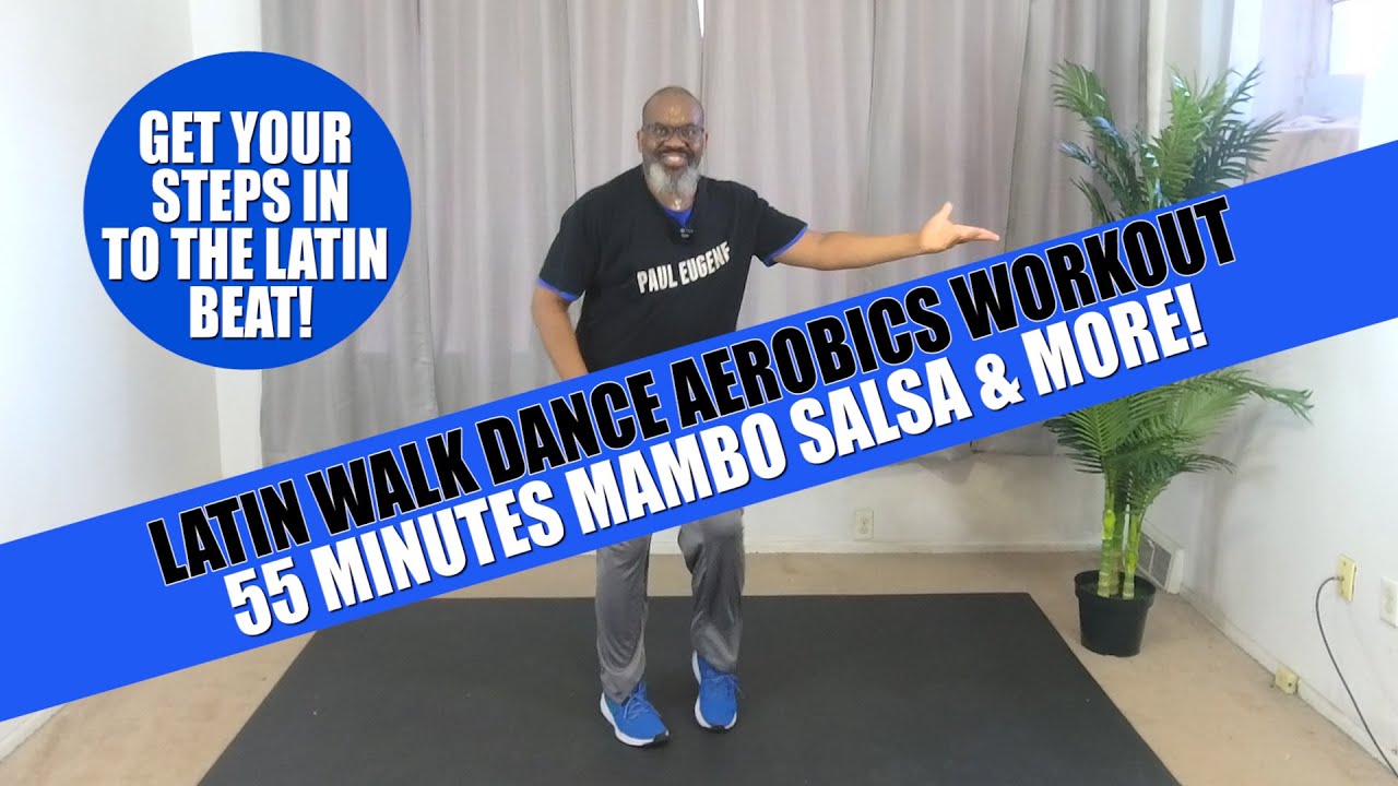 Latin Walk Dance Aerobics | 55 Minutes | Merengue Salsa | Get Your ...