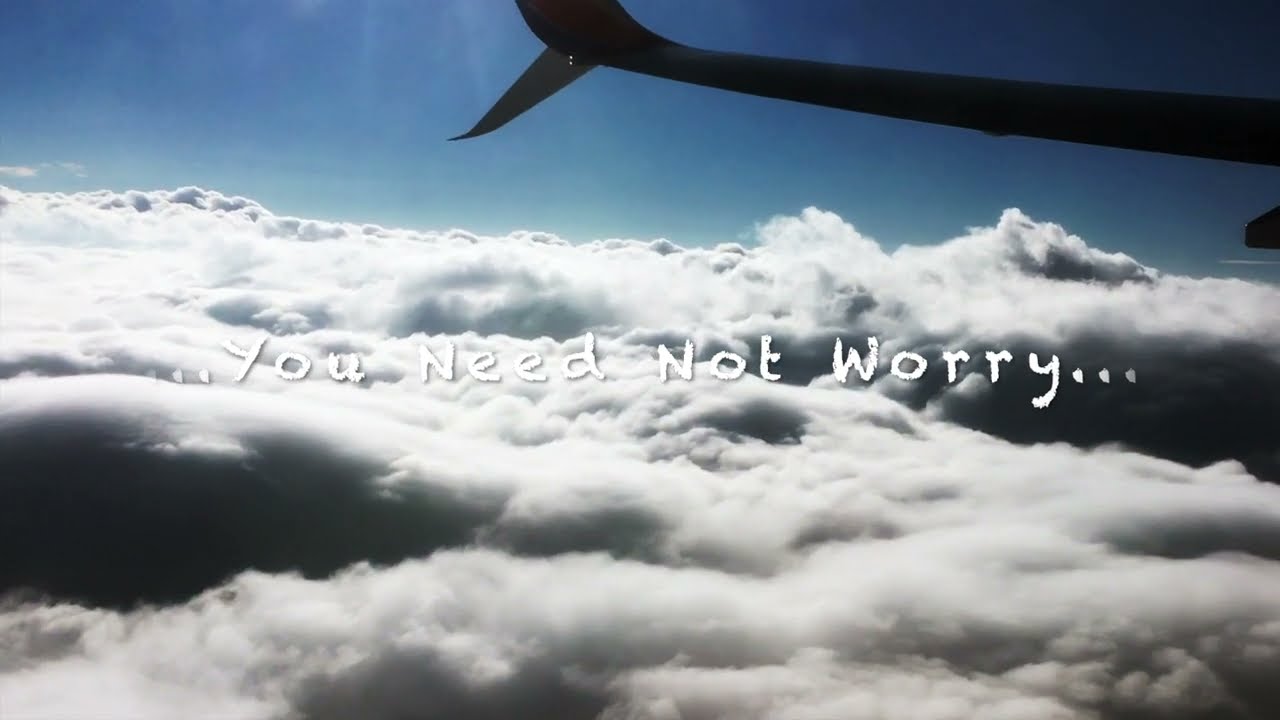 Need Not Worry - YouTube