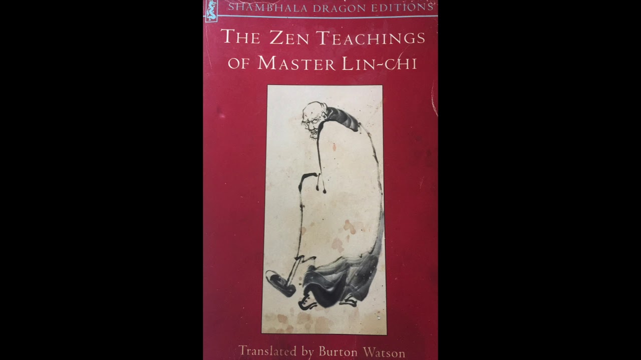 Zen Teachings Of Master Lin-Chi - YouTube