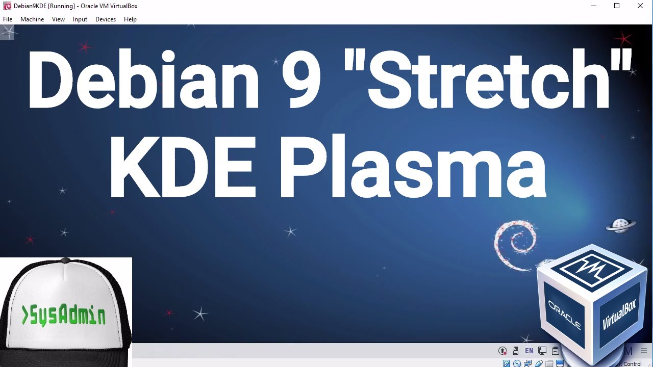 Debian 9 "Stretch" KDE Plasma Installation + Guest Additions on Oracle ...