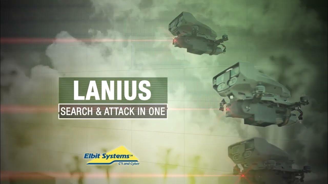 Smallest & deadliest drone for COIN operation: Elbit Systems LANIUS ...